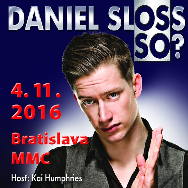 Mladý a svetový. V Bratislave vystúpi Daniel Sloss! - GREGI.NET ...