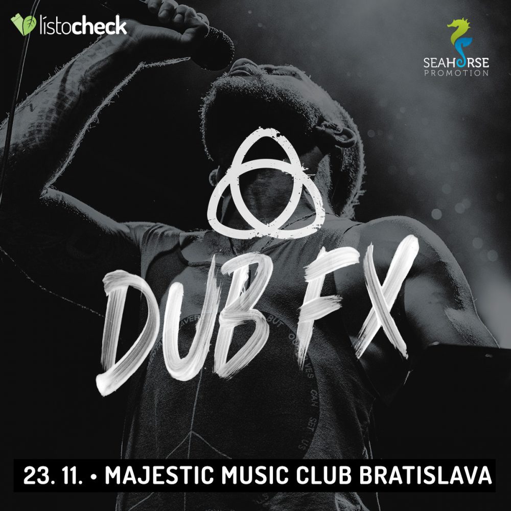 Dub FX sa v novembri vráti na Slovensko! - GREGI.NET | Multikultúrny portál