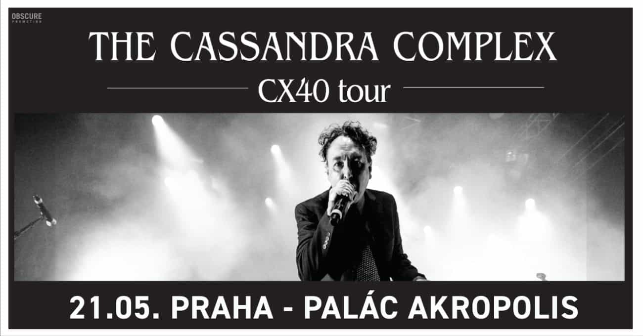 Po 12 letech se k výročí 40 let vrací do Prahy THE CASSANDRA COMPLEX ...